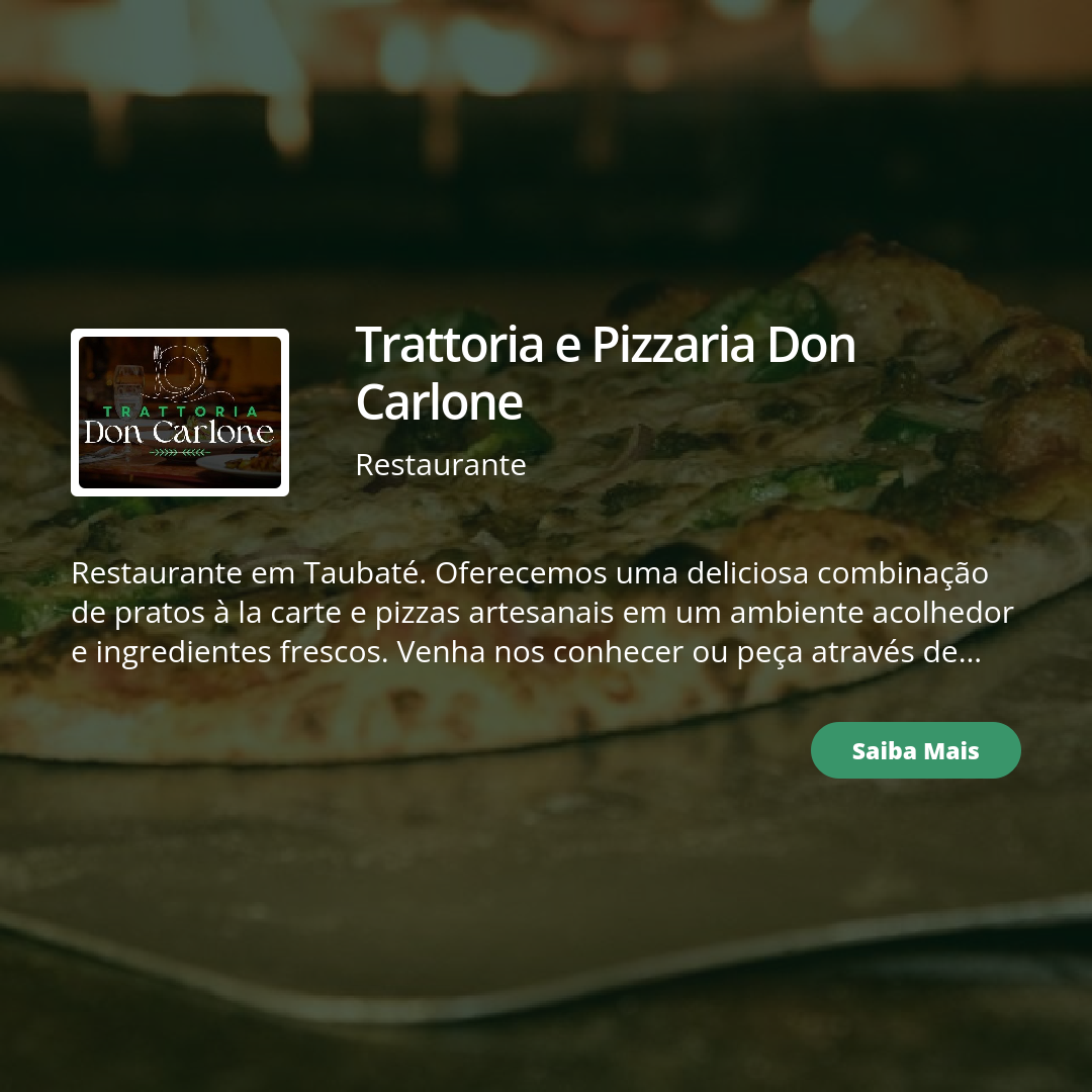 Trattoria e Pizzaria Don Carlone em Taubaté / SP